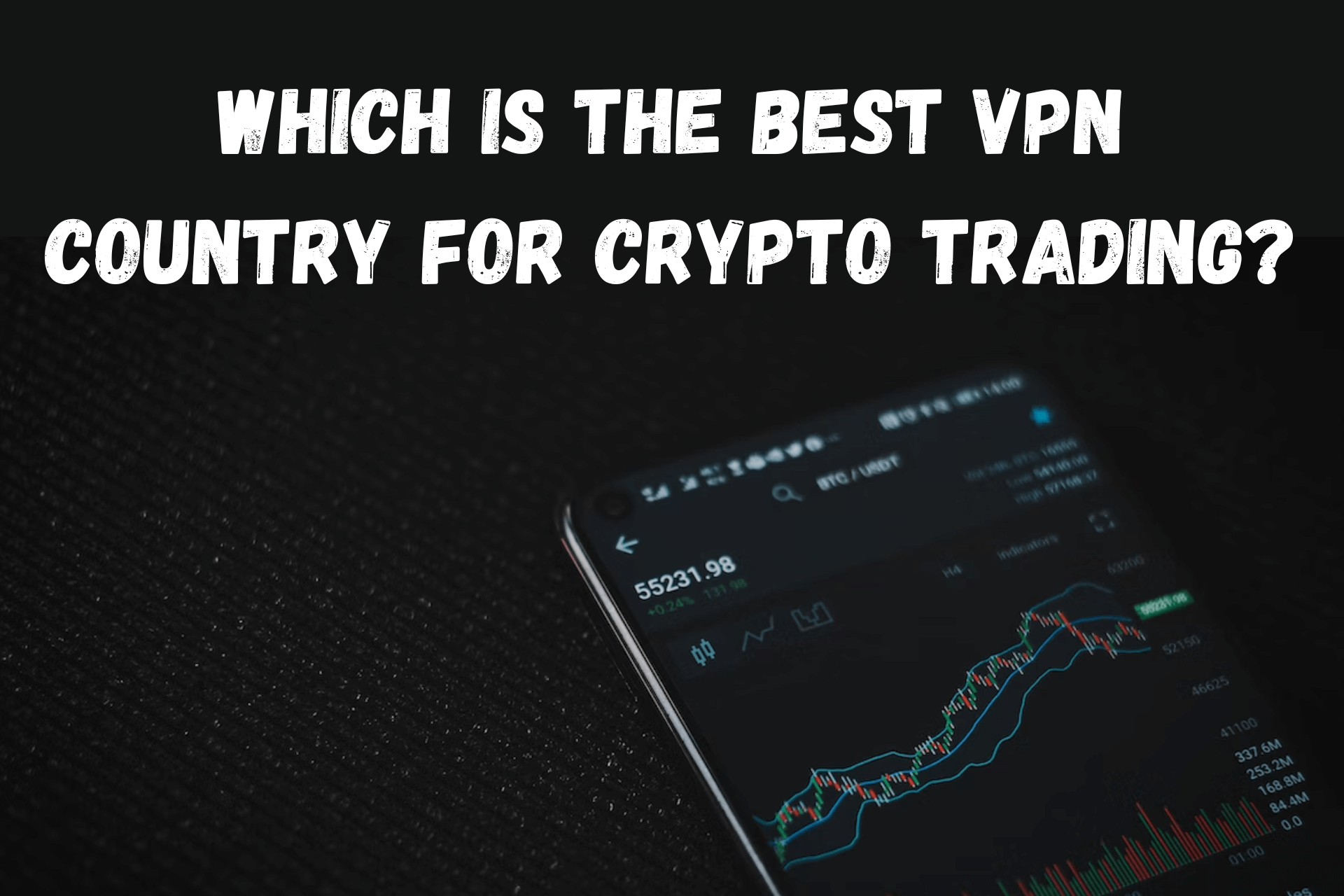 如何找到最佳的加密交易的VPN国家？ - Eksrr.com