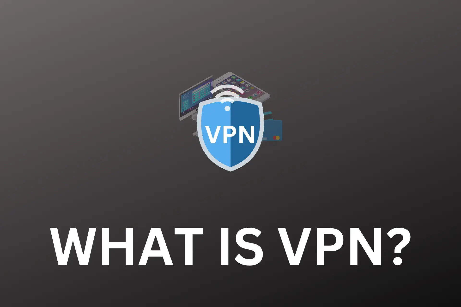 什么是VPN？一切都解释了[初学者友好] - Eksrr.com