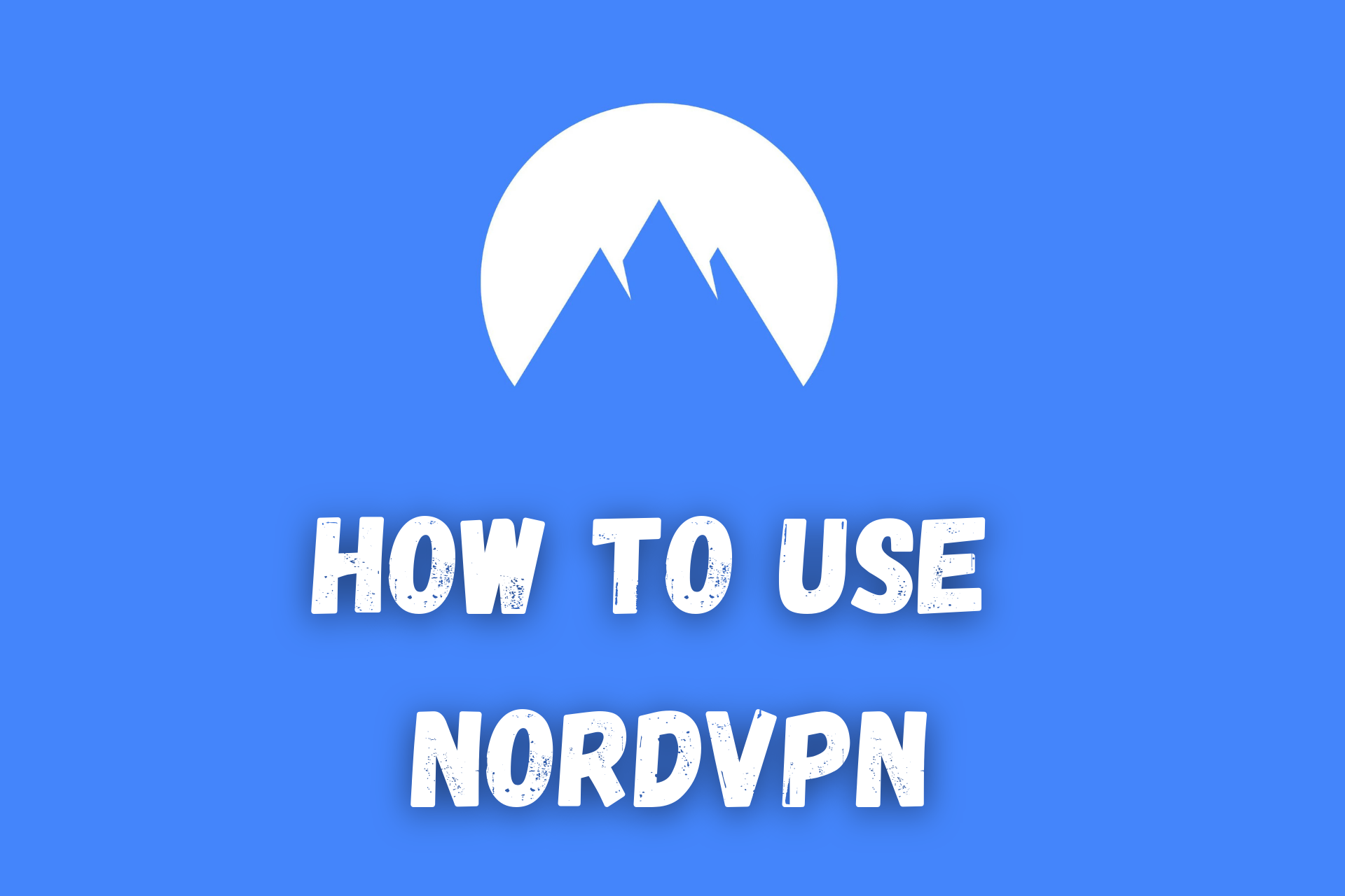 如何使用nordvpn [简单的逐步指南] - Eksrr.com