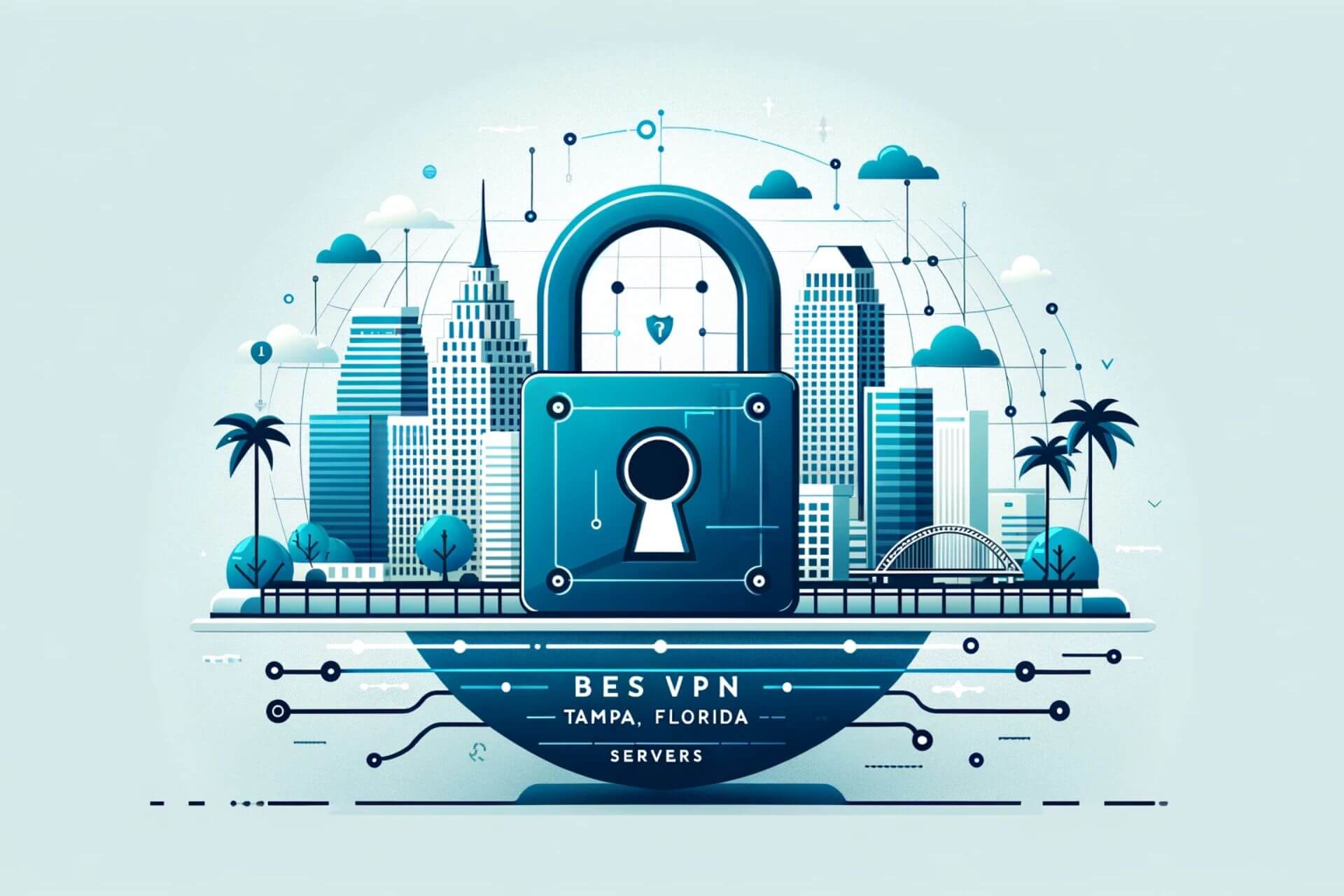 2025年與坦帕和佛羅里達服務器的7個最佳VPN - Eksrr.com
